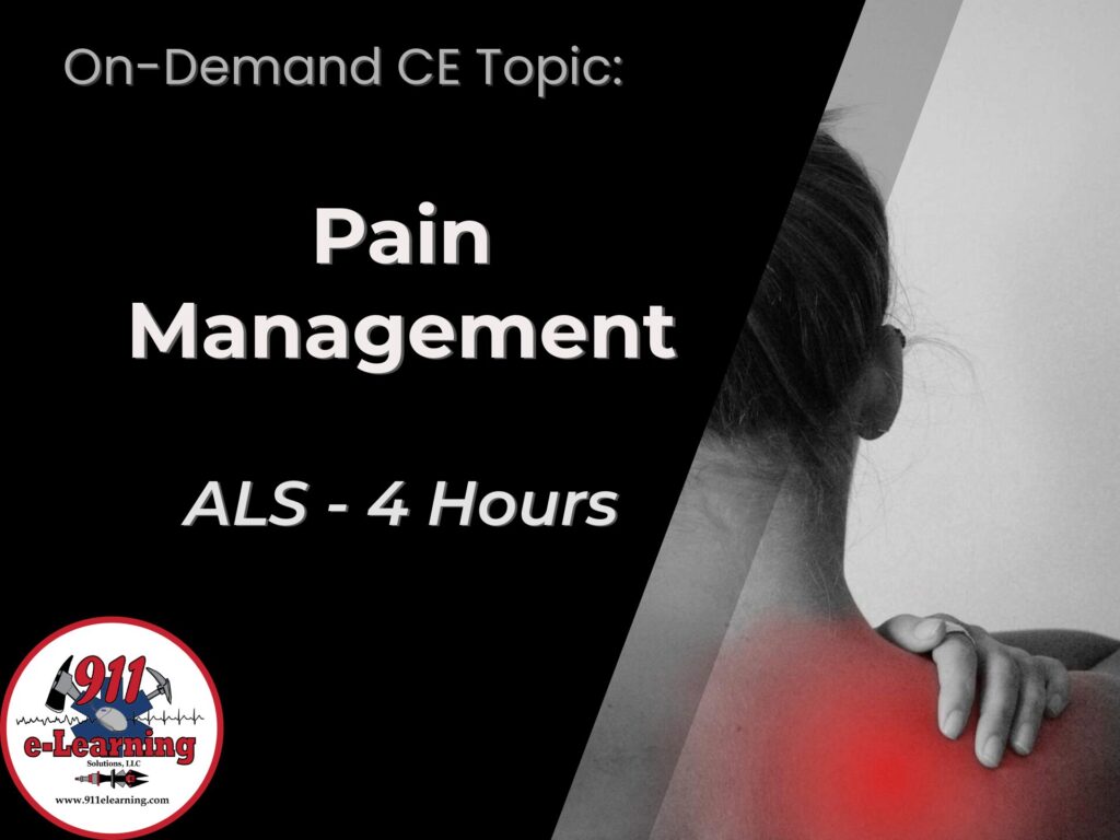 Pain Management - ALS - 911 e-Learning Solutions