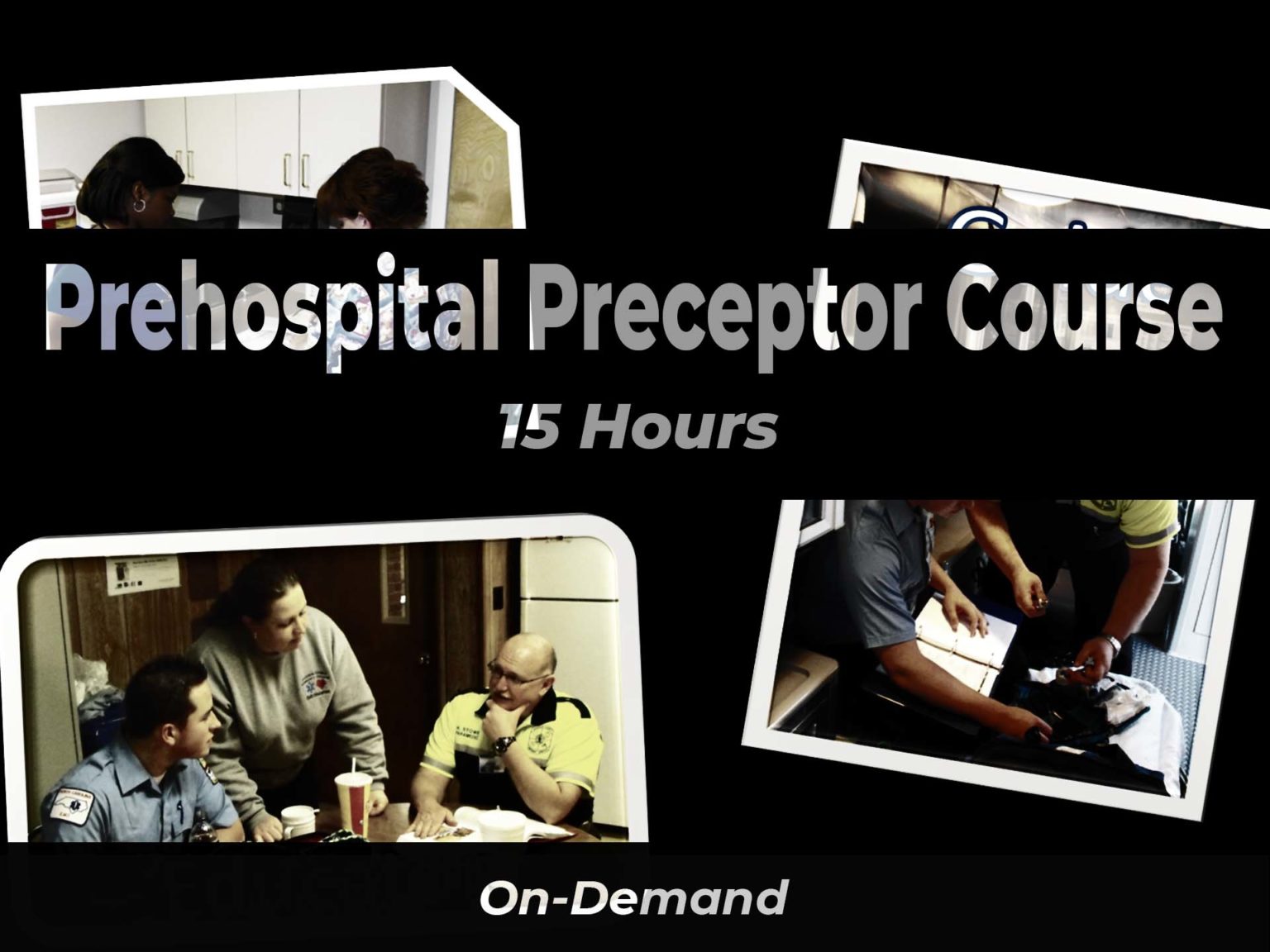 Prehospital Preceptor Course - 911 e-Learning Solutions