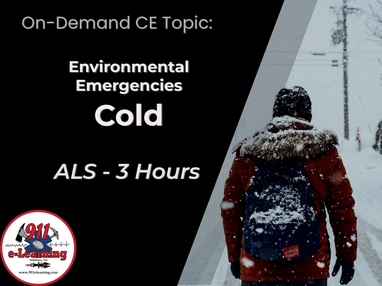 Environmental Emergencies: Cold - ALS - 911 e-Learning Solutions