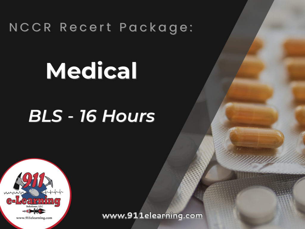 NCCR BLS Recert Package: Medical - 911 e-Learning Solutions