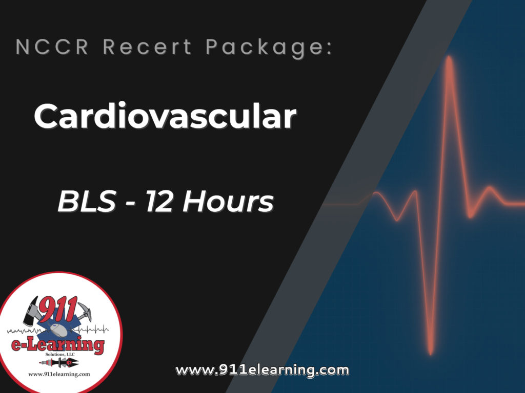NCCR BLS Recert Package: Cardiovascular - 911 e-Learning Solutions
