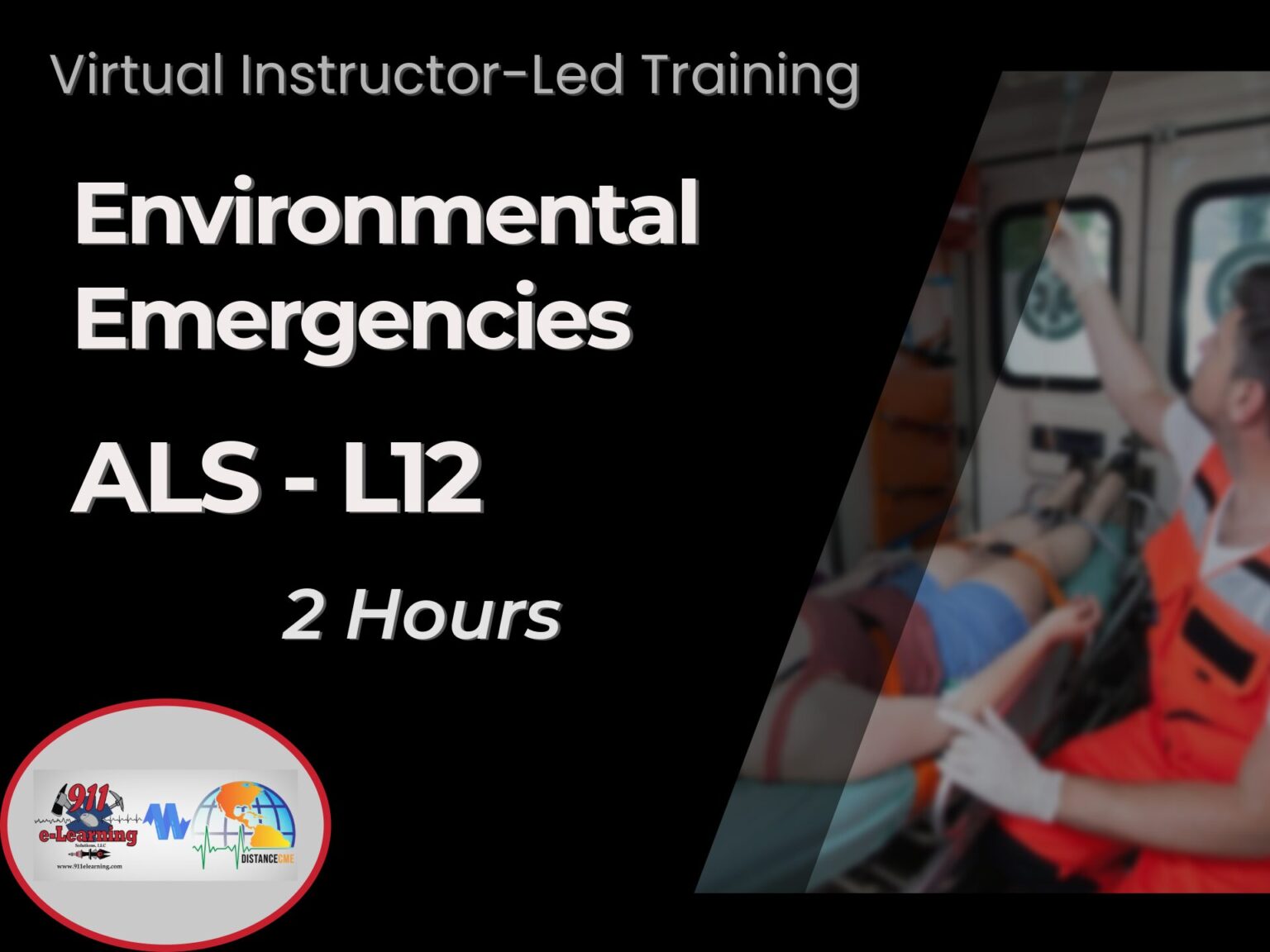 ALS L12 - Environmental Emergencies - 911 e-Learning Solutions