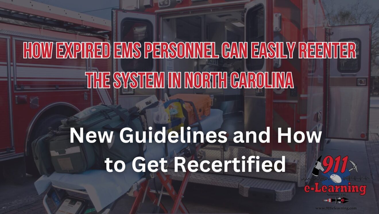 Expired EMS Credential | Reentry Process for North Carolina | 911 e ...