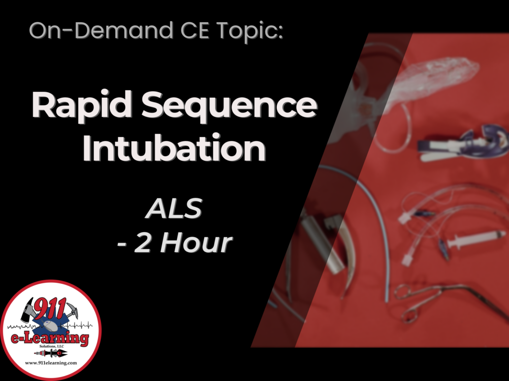 Rapid Sequence Intubation - ALS - 911 e-Learning Solutions